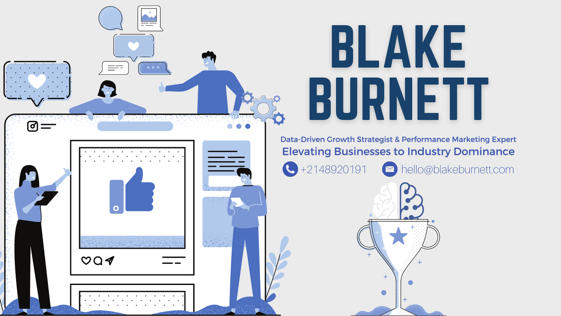 Blake Burnett - Digital Marketing Pro